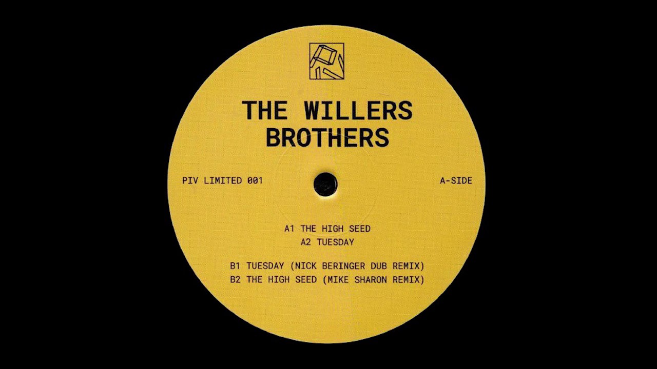 The Willers Brothers - The High Seed [PIVLIM001] - YouTube