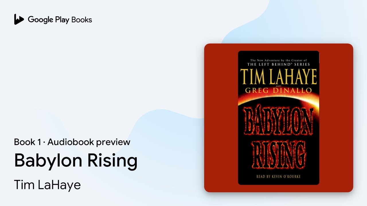 Babylon Rising Book 1 by Tim LaHaye · Audiobook preview - YouTube