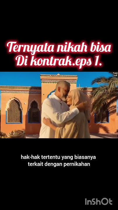 nikah misyar, ternyata nikah kontrak. eps, 1. - YouTube