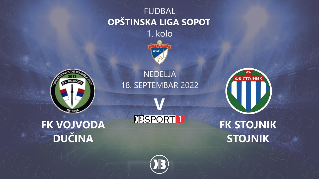 FK Vojvoda (Dučina) - FK Stojnik (Stojnik) 18.09.2022 - YouTube