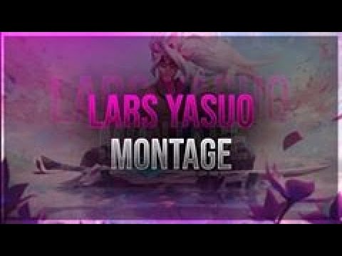 Lars Yasuo Montage (Best Yasuo Ever 2020)