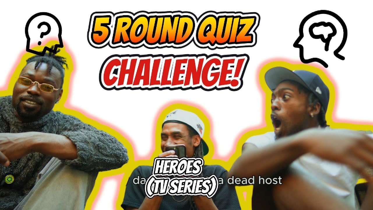 5 ROUND QUIZ CHALLENGE| Testing My Friends | Heroes Tv Series Edition ...