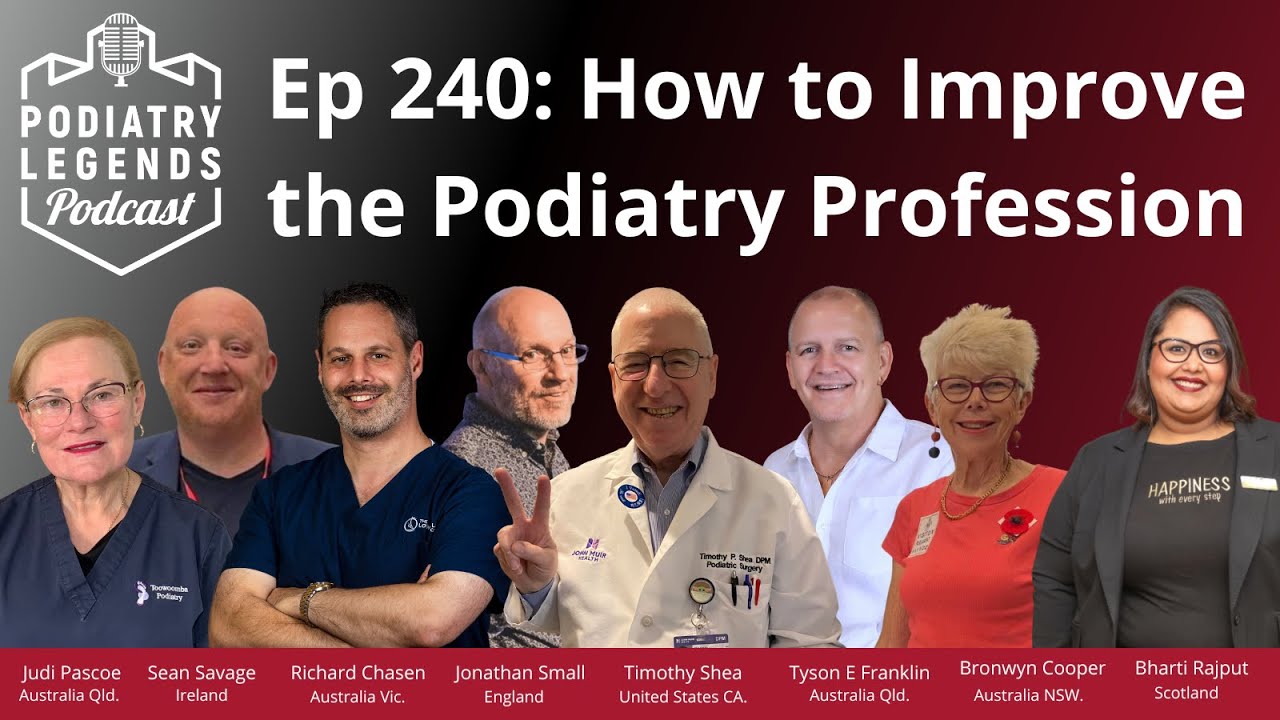 Ep 240 (UNCUT) - How to Improve the Podiatry Profession - YouTube
