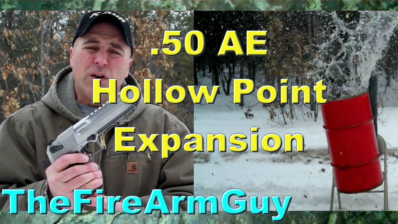 .50 AE Hollow Point Expansion - TheFireArmGuy - YouTube