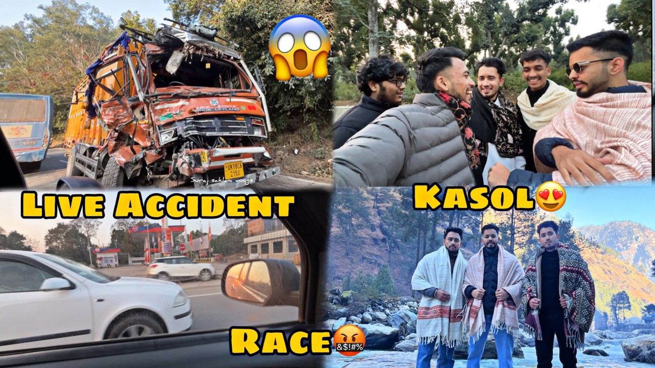 Way To Manali😍| Live Accident😱| Kasol Fest Celebration ️| Manali Trip ...