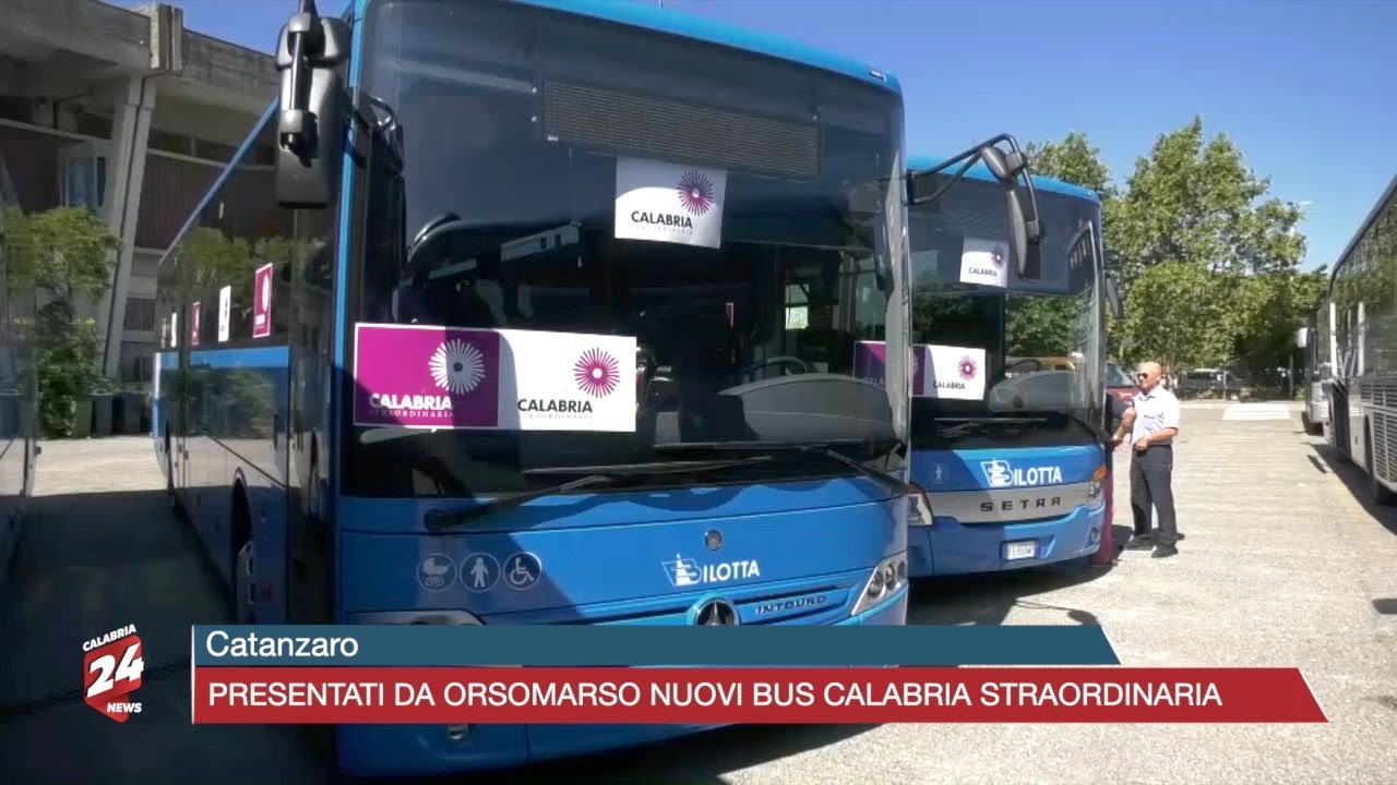 Catanzaro: presentati da Orsomarso nuovi bus Calabria Straordinaria ...