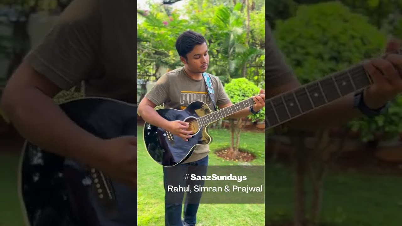 Saaz Sundays | Can't help falling in love | Rahul Chakraborty, Prajwal ...