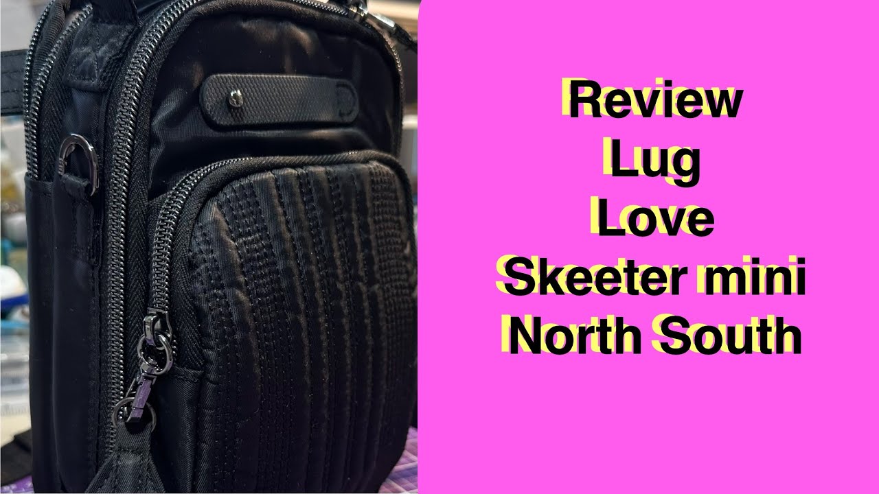 Review Lug Love Skeeter mini bag @QVCtv - YouTube