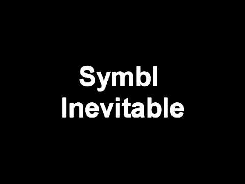 Symbol - Inevitable - YouTube