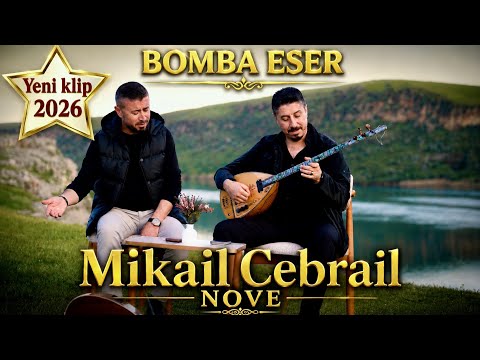 MİKAİL CEBRAİL NOVE