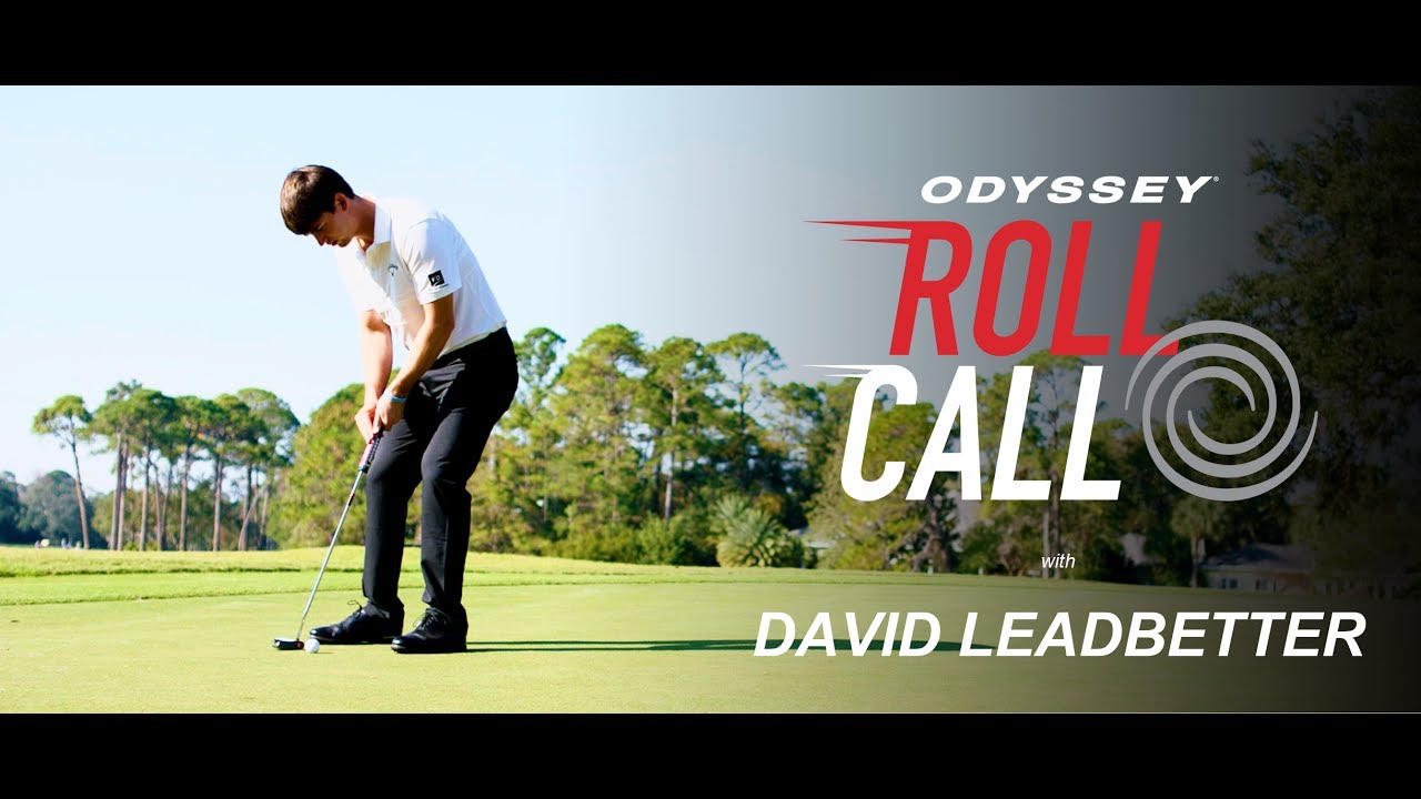 David Leadbetter's Odyssey Roll Call #2 - GRIP TIPS - YouTube
