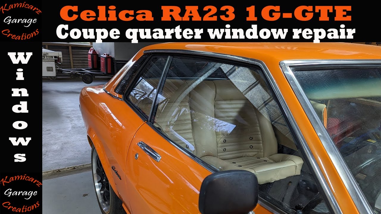 Coupe quarter window runner repair - RA23 Celica with 1G GTE ...