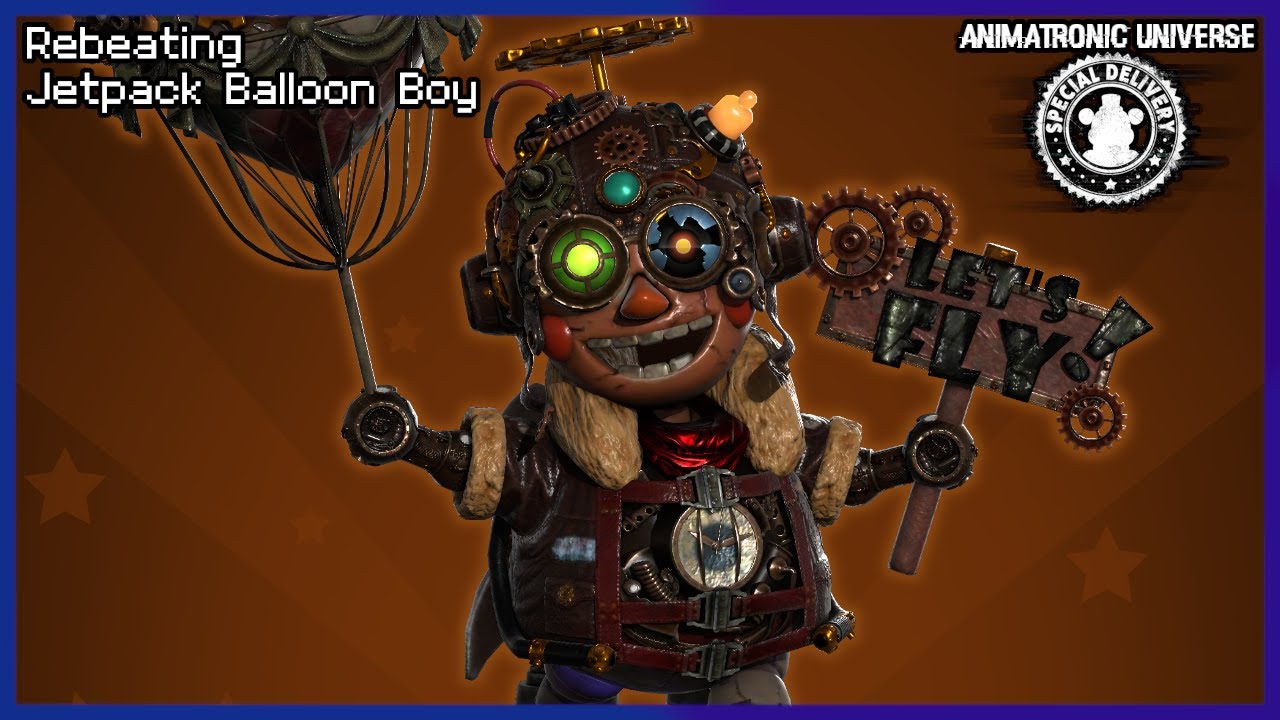 AU: Special Delivery | Rebeating Jetpack Balloon Boy + Workshop ...