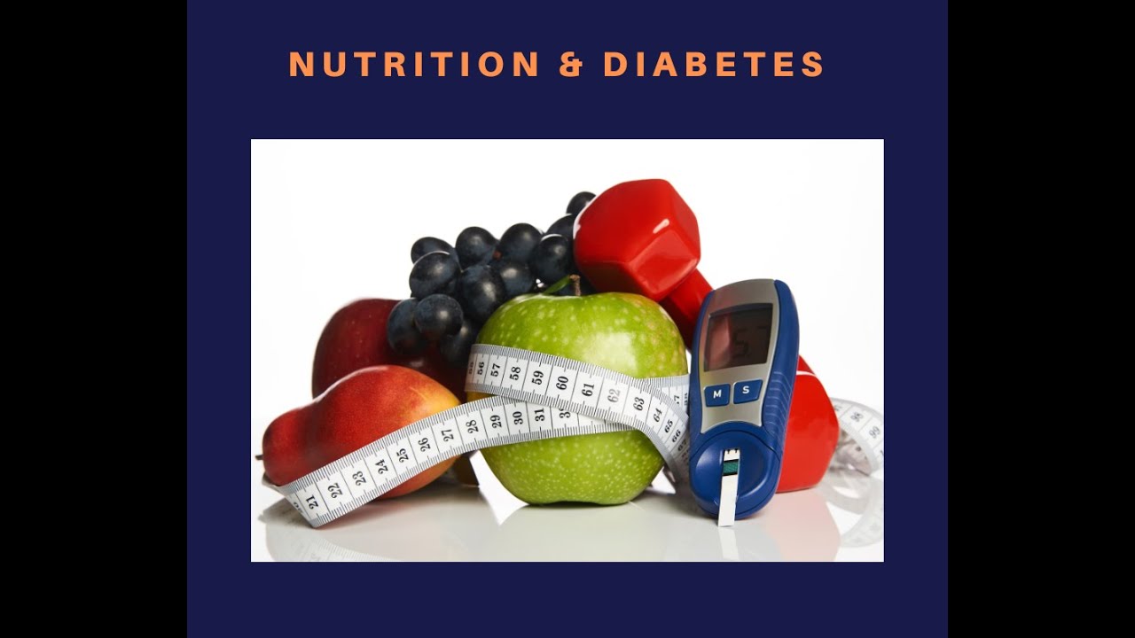 Nutrition and Diabetes Made easy - YouTube