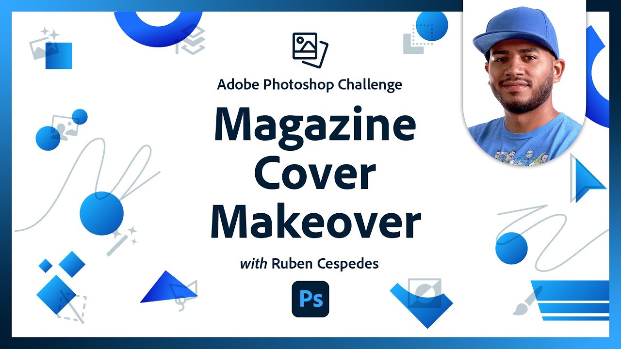 Magazine Cover Makeover | Photoshop Challenge - YouTube