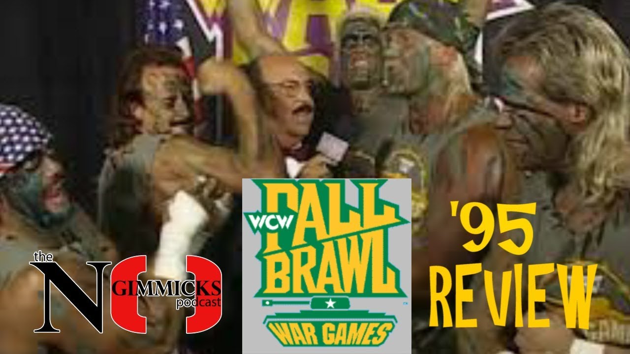 Going Old School: WCW Fall Brawl '95 Review | The No Gimmicks Podcast ...