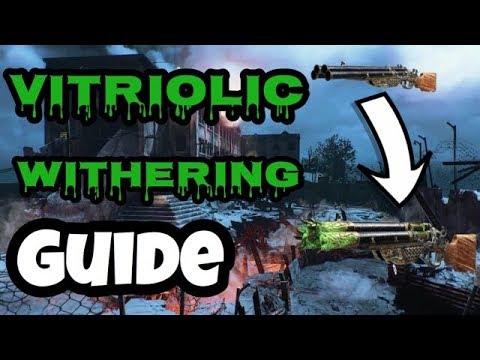 Vitriolic Withering guide (Black Ops 4) - YouTube