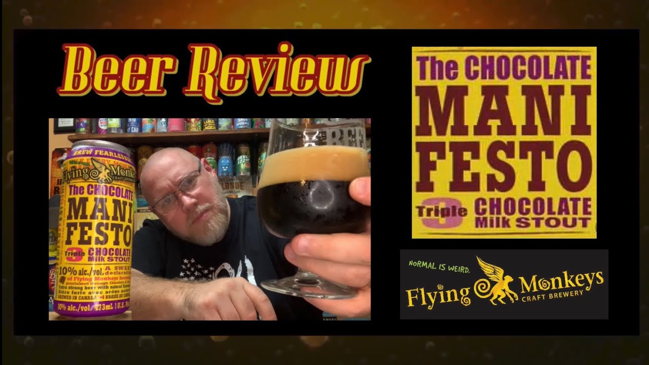 The Chocolate Manifesto “Chocolate Milk Stout” Flying Monkeys Craft ...