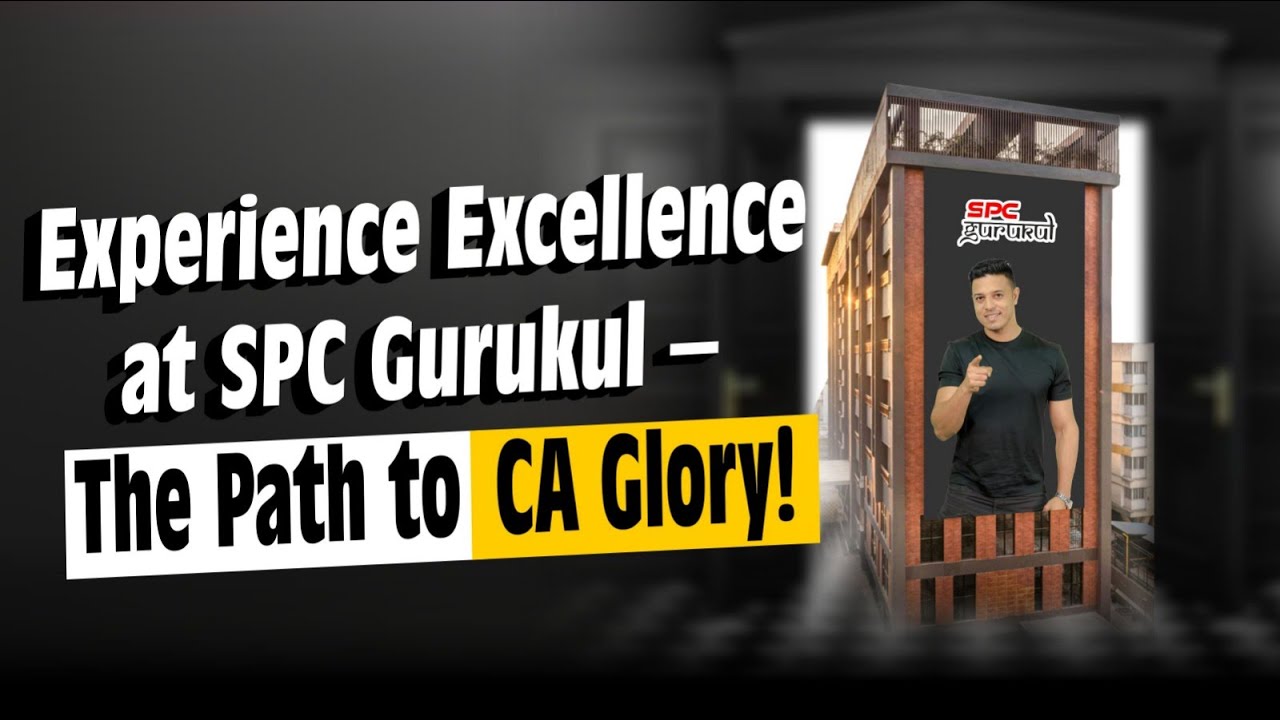 Join SPC Gurukul for CA Intermediate Sept 25 Batches/Filling Fast - YouTube