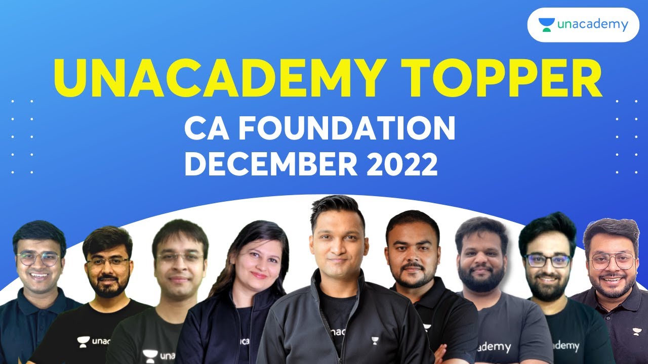 Unacademy CA Foundation Dec 2022 Topper| CA Foundation Result - YouTube