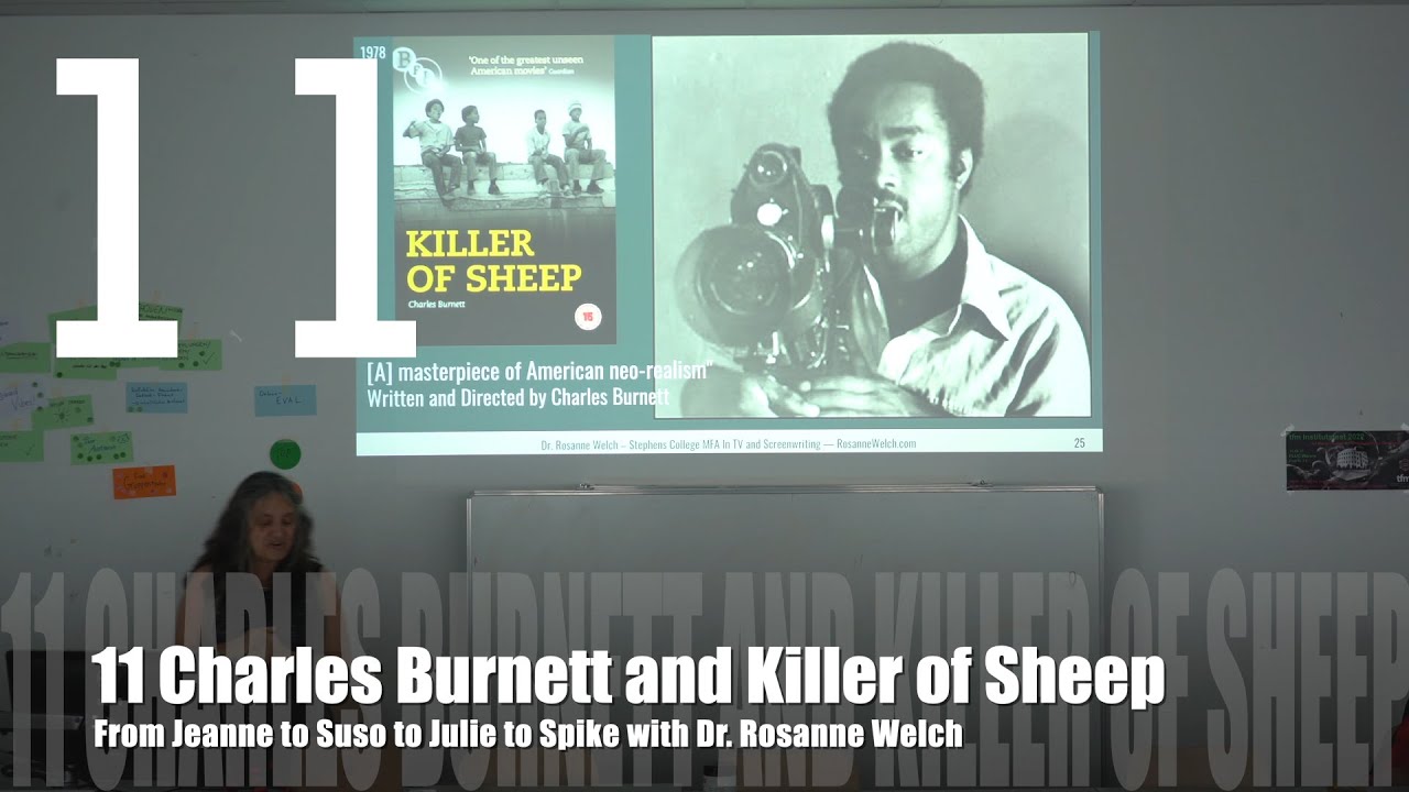 11 Charles Burnett and The Killer of Sheep From Jeanne to Suso to Julie to Spike - YouTube