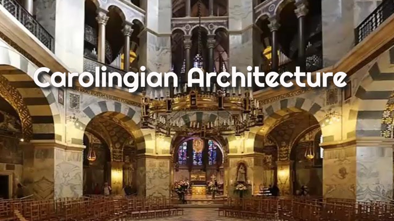 Carolingian Church Architecture