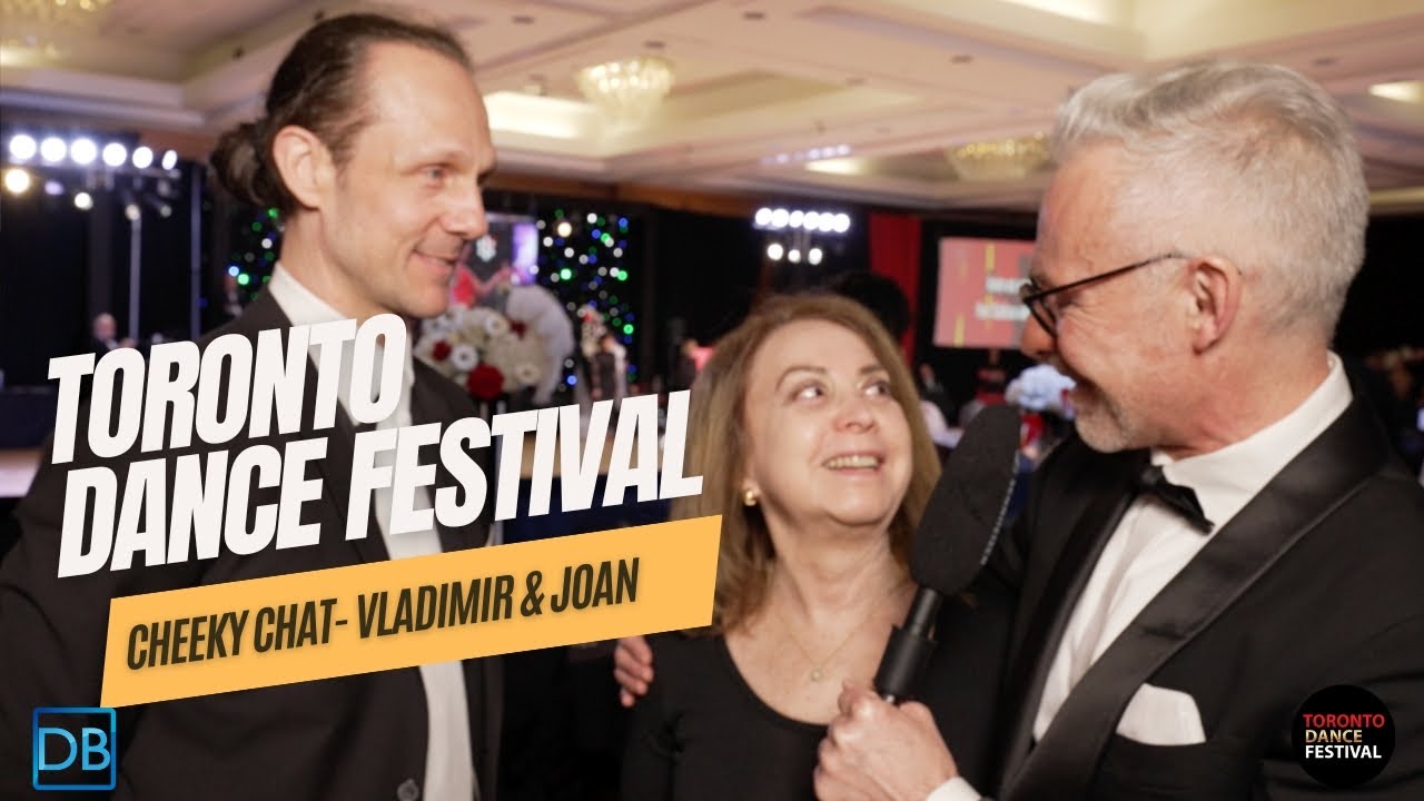 A Cheeky Chat - Vladimir Velev and Joan Warshall - TORONTO DANCE ...