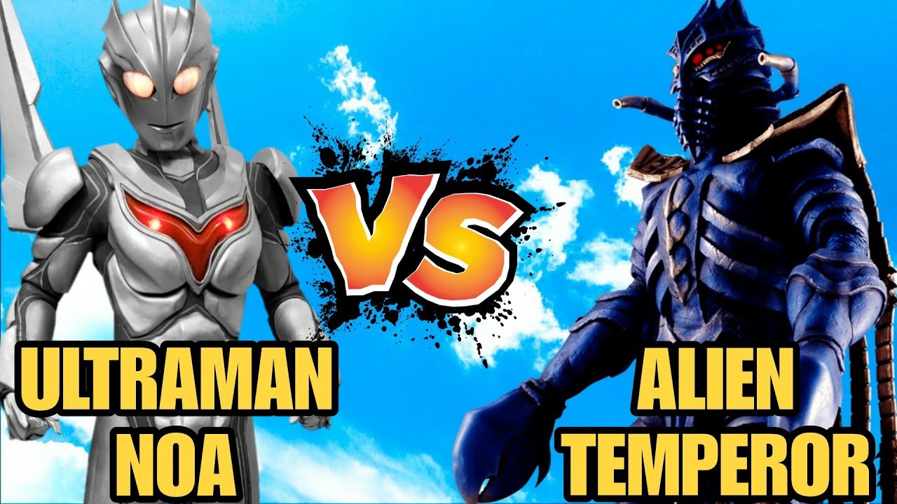 ULTRAMAN NOA VS ALIEN TEMPEROR - ウルトラマン || Ultraman fighting evolution ...