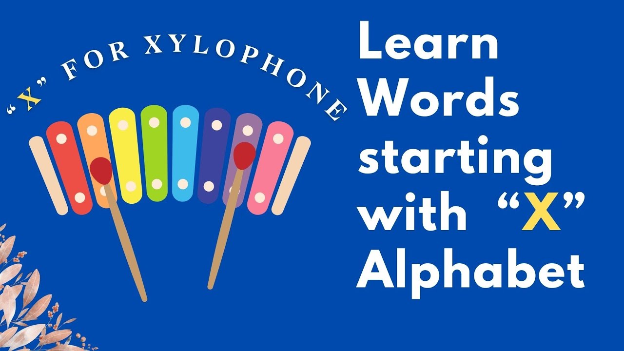 Words start with X | Letter X words | Letter X Vocabulary|Phonetics ...