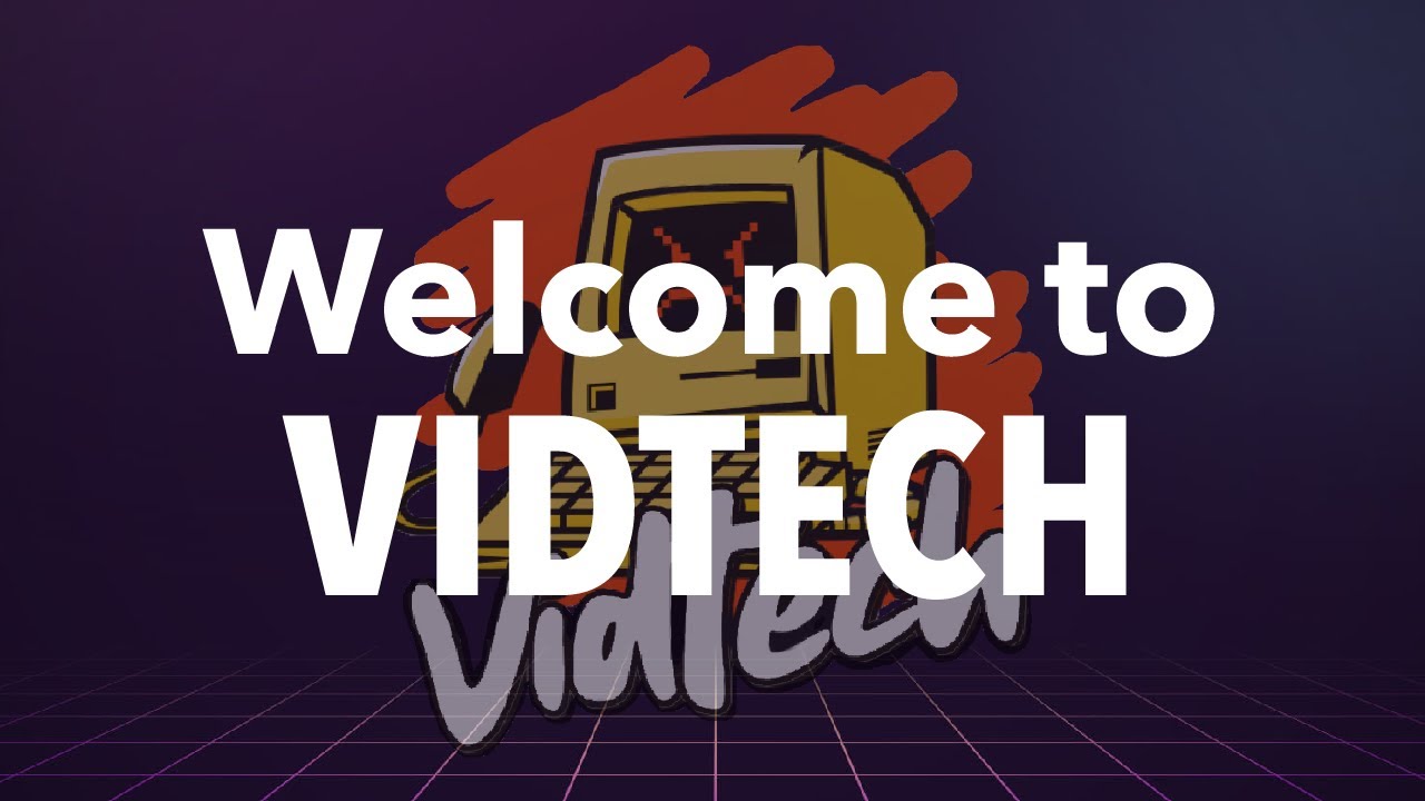 Welcome to VidTech - YouTube