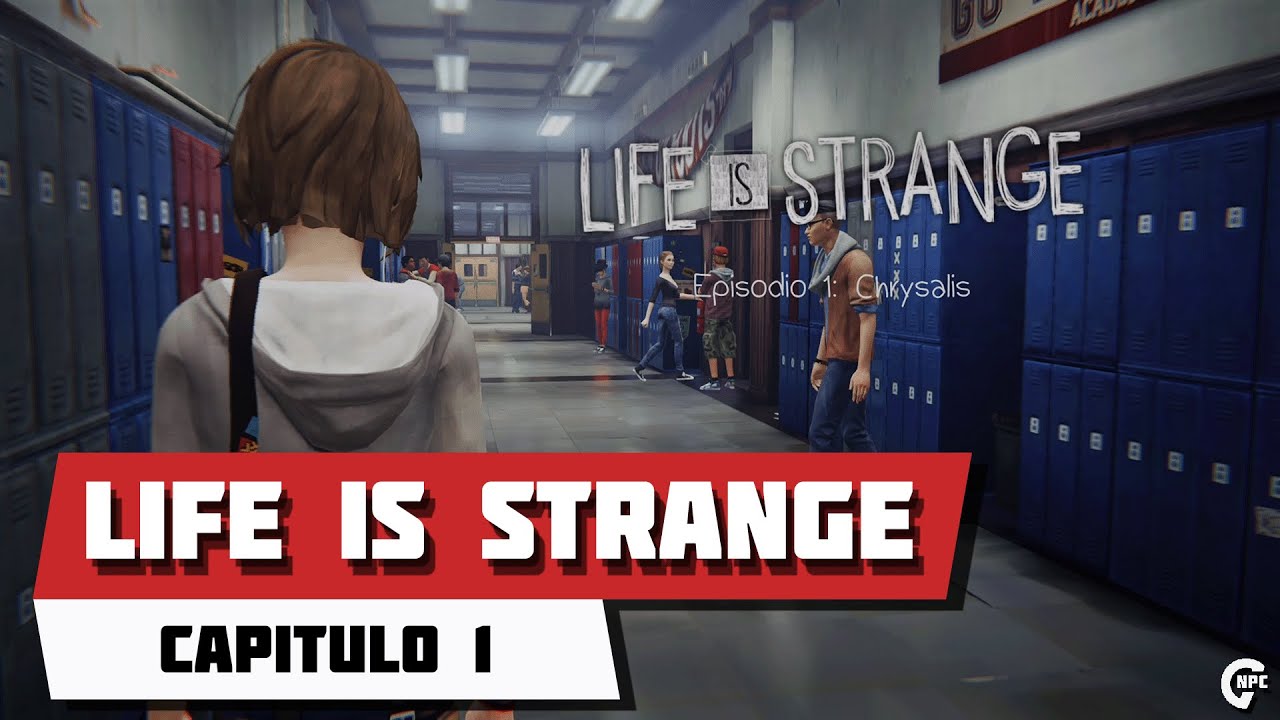 Life is Strange - Capítulo 1: Max Caulfield, estudiante de Blackwell ...