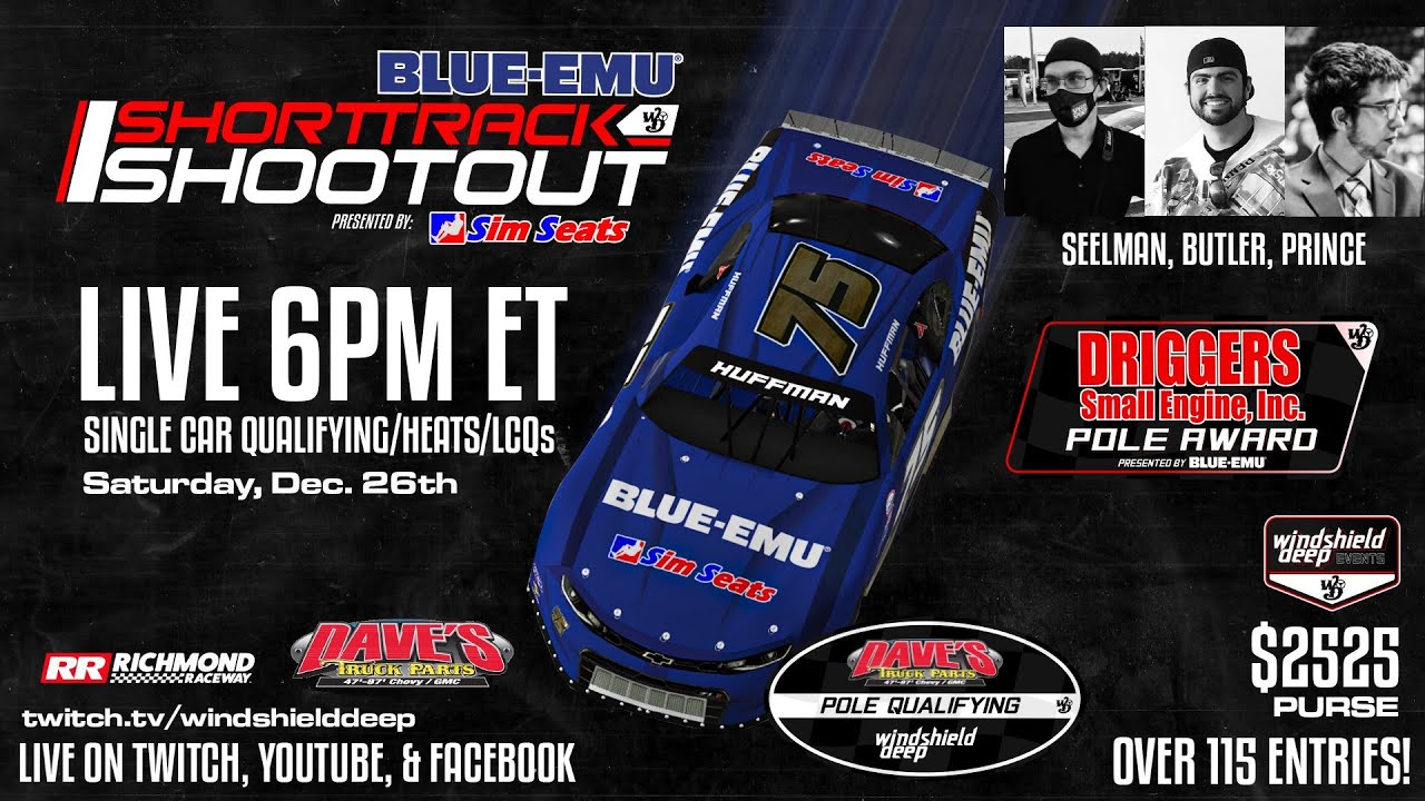 Blu-Emu Short Track Shootout Presented by Sim Seats - Pole Qualifying ...
