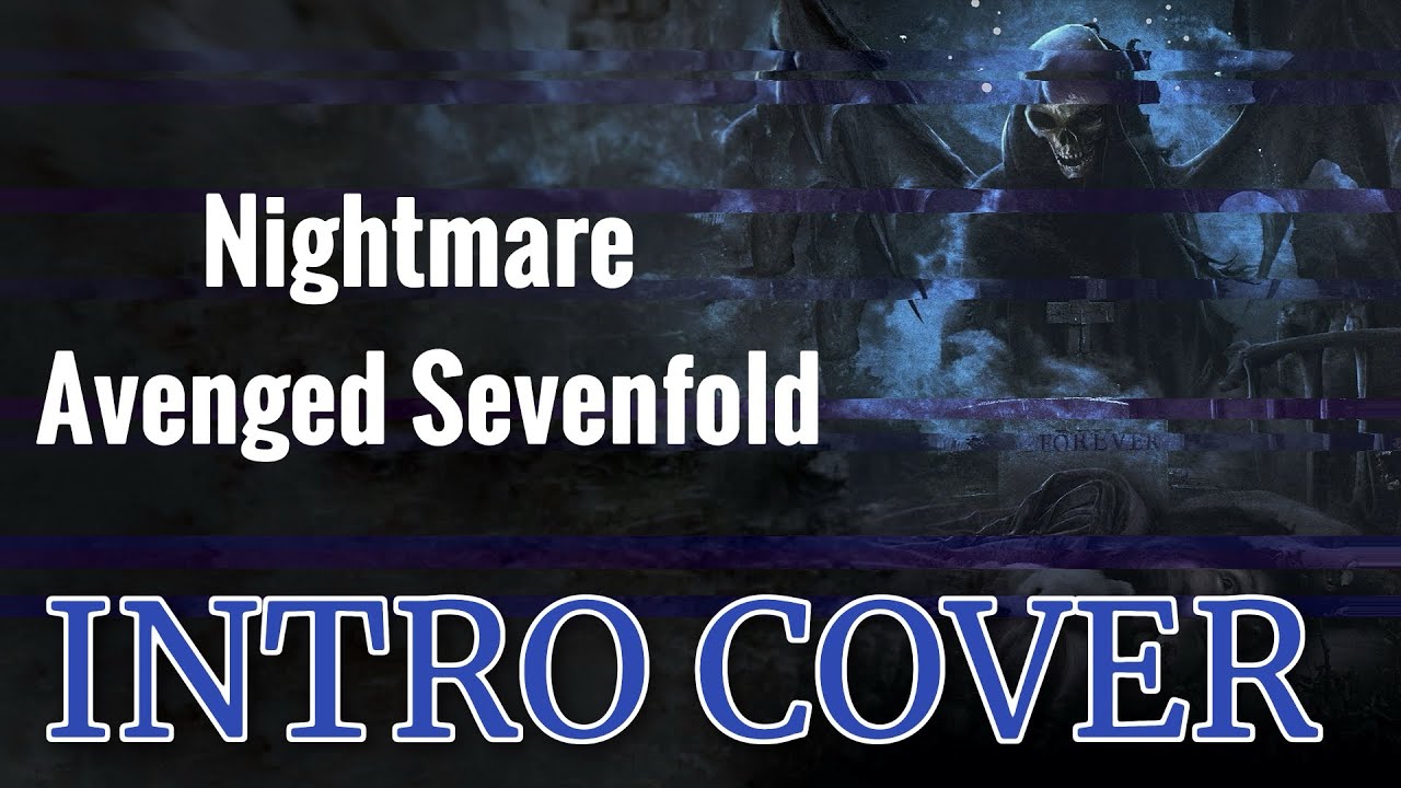 Nightmare COVER - Avenged Sevenfold - YouTube