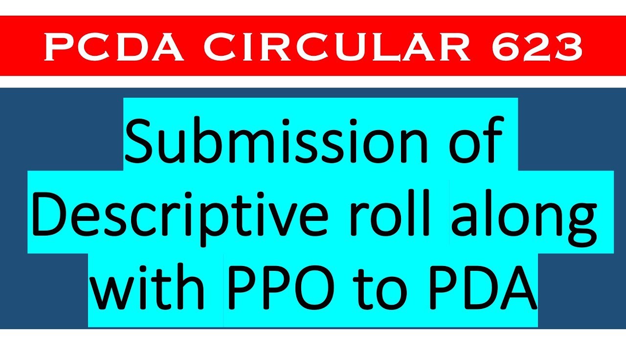 PCDA 623 : Submission of Descriptive roll alongwith PPO to PDA - YouTube