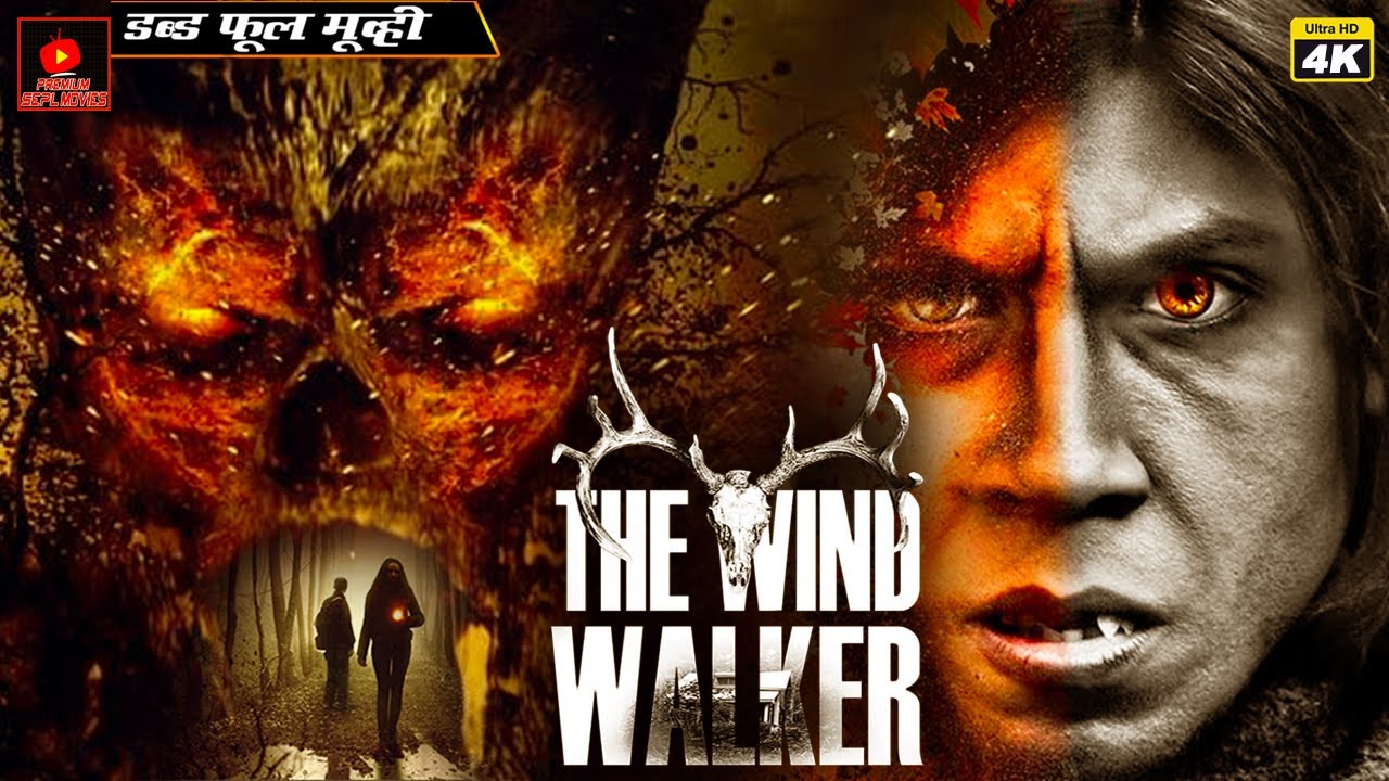 The Wind Walker - द विन्ड वॉकर | Hollywood Action Hindi 4K Movie ...