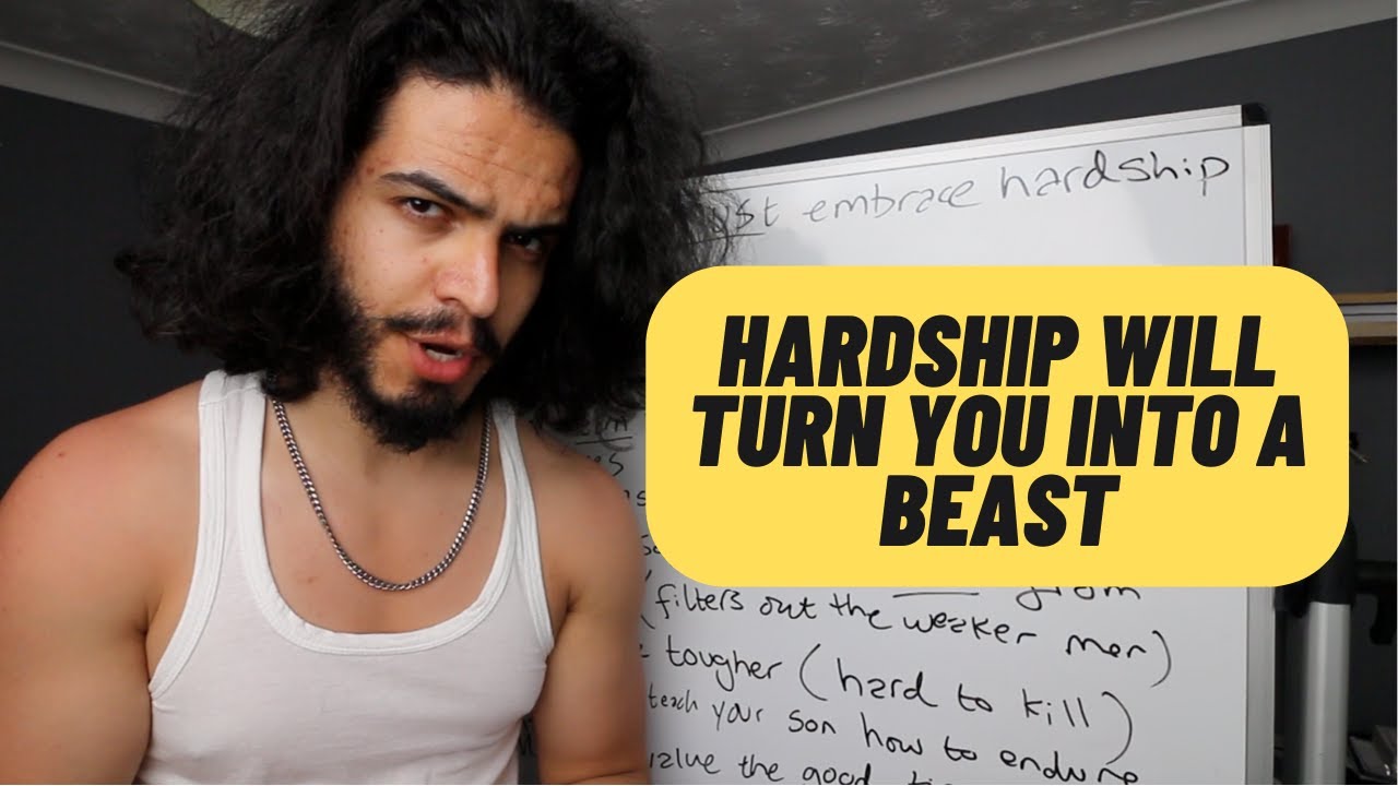 7 REASONS WHY YOU MUST EMBRACE HARDSHIP - Self Improvement Guide - YouTube