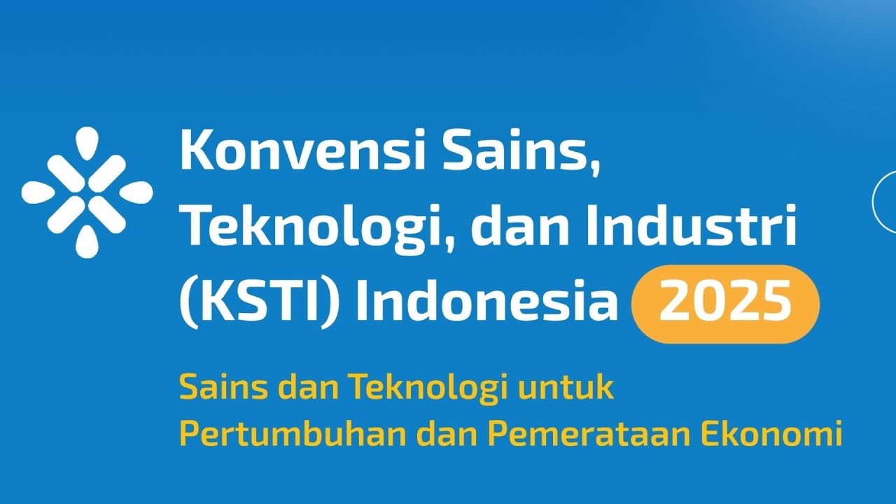 Konvensi Sains, Teknologi, dan Inovasi (KSTI) 2025 - YouTube
