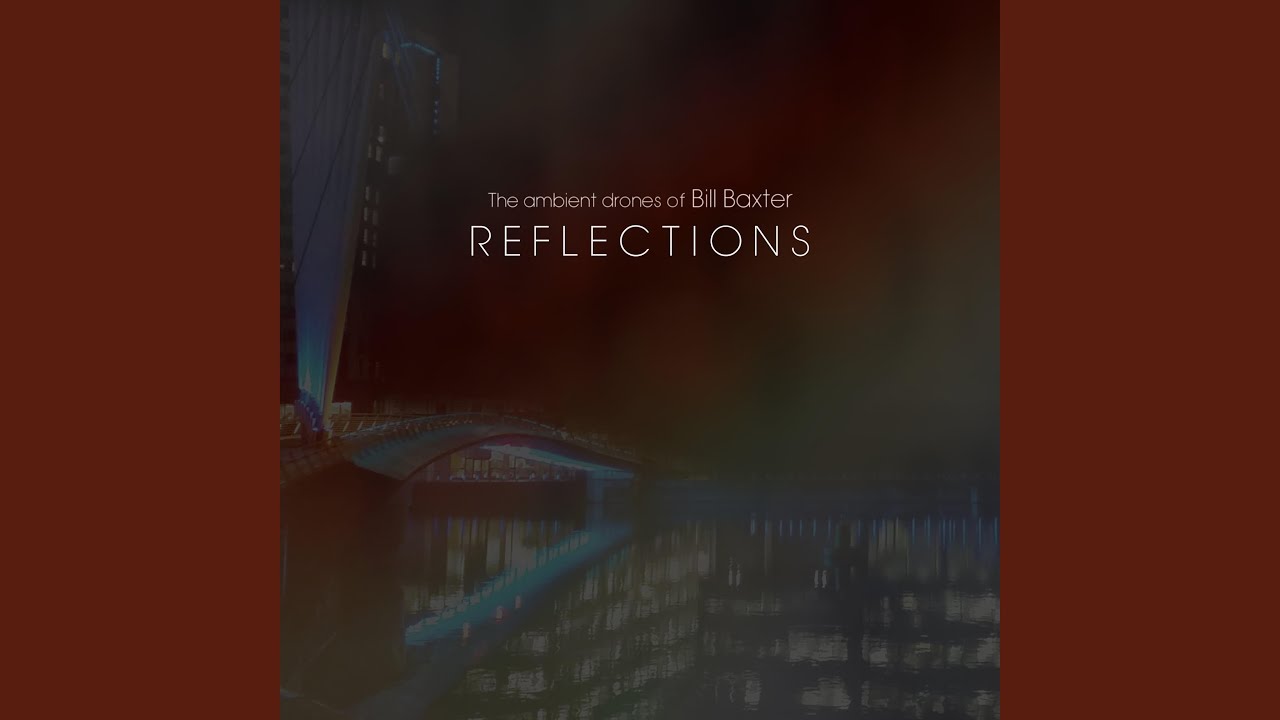 Reflections, Pt. 7 - YouTube
