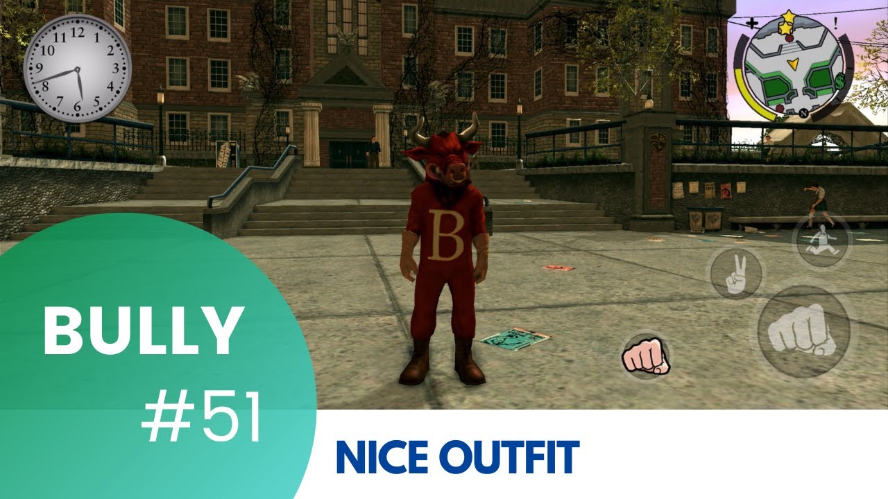 Nice Outfit | Bully : Anniversary Edition [iOS] - Chapter 4 - YouTube