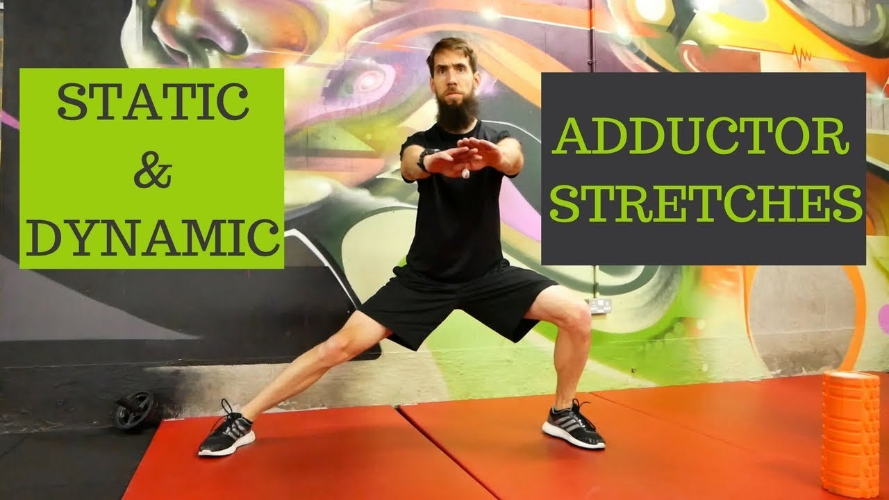 Static & Dynamic Adductor Stretches - YouTube