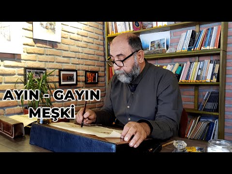 Ayın - Gayın Meşki | Hat Dersleri