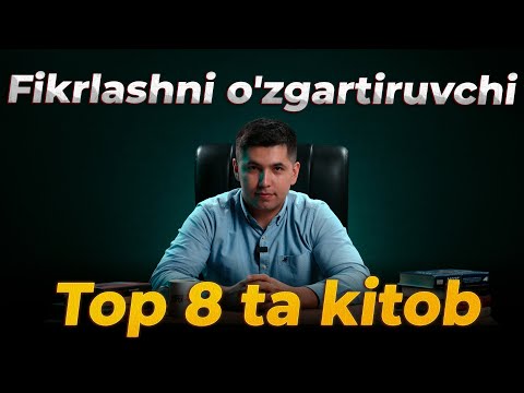 Hayotimni O'zgartirgan 8 Kitob  (Oltinchisi Sizni Lol Qoldiradi)