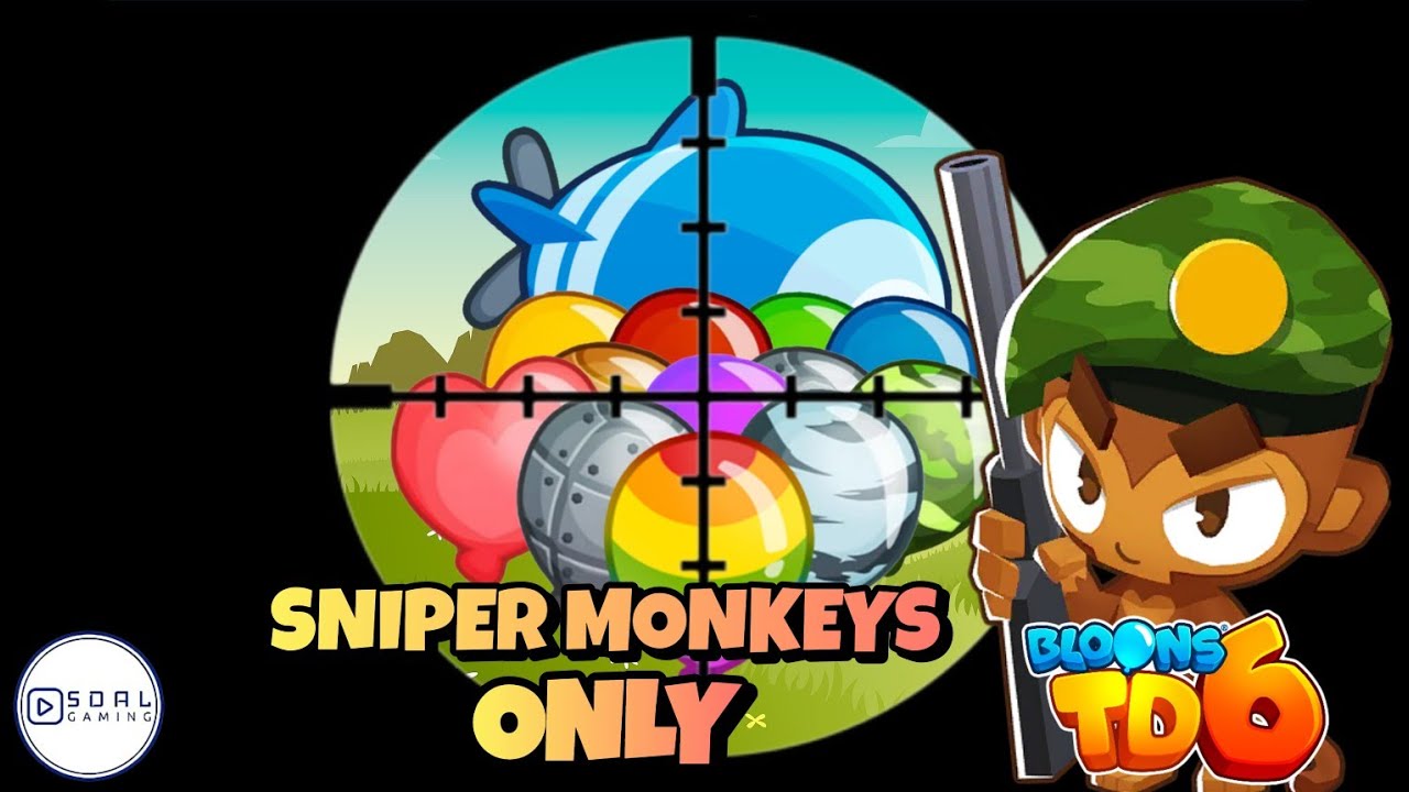 BLOONS TD6: Episode 2 | Sniper Monkeys ONLY - YouTube