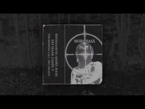 RHODAMINE - MORE BASS (PART 1) (FULL ALBUM)