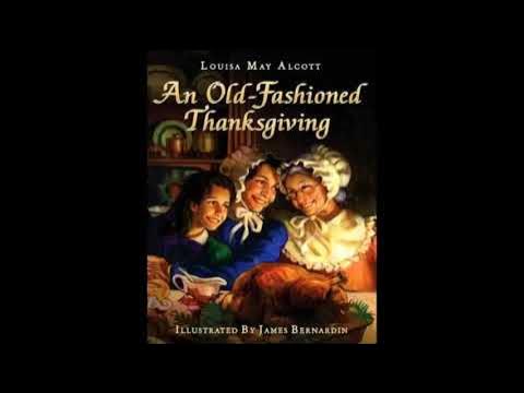 An Old-Fashioned Thanksgiving - YouTube