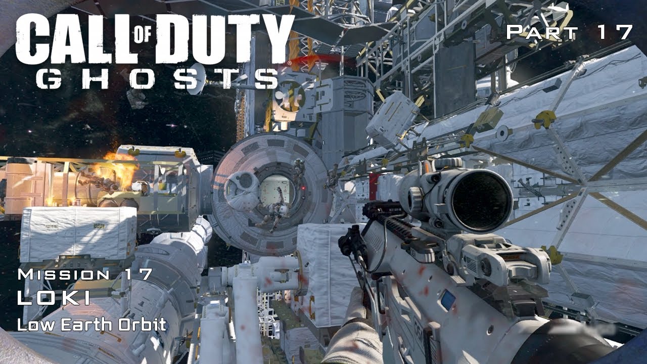 Call of Duty Ghosts | Gameplay | Part 17 | Mission 17 | LOKI - YouTube