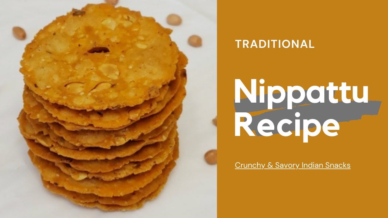 Nippattu - Quick & Crispy Nippattu Recipe - కరకరలాడే నిప్పట్లు సులువుగా ...