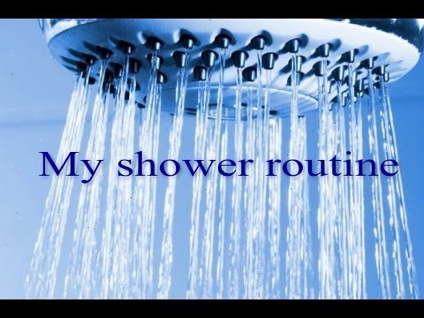 My shower routine - YouTube