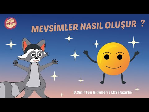 Mevsimler Nasıl Oluşur ? | Mevsimler ve İklim | 8. Sınıf LGS Fen Bilimleri | Kaptan Hayman Animasyon