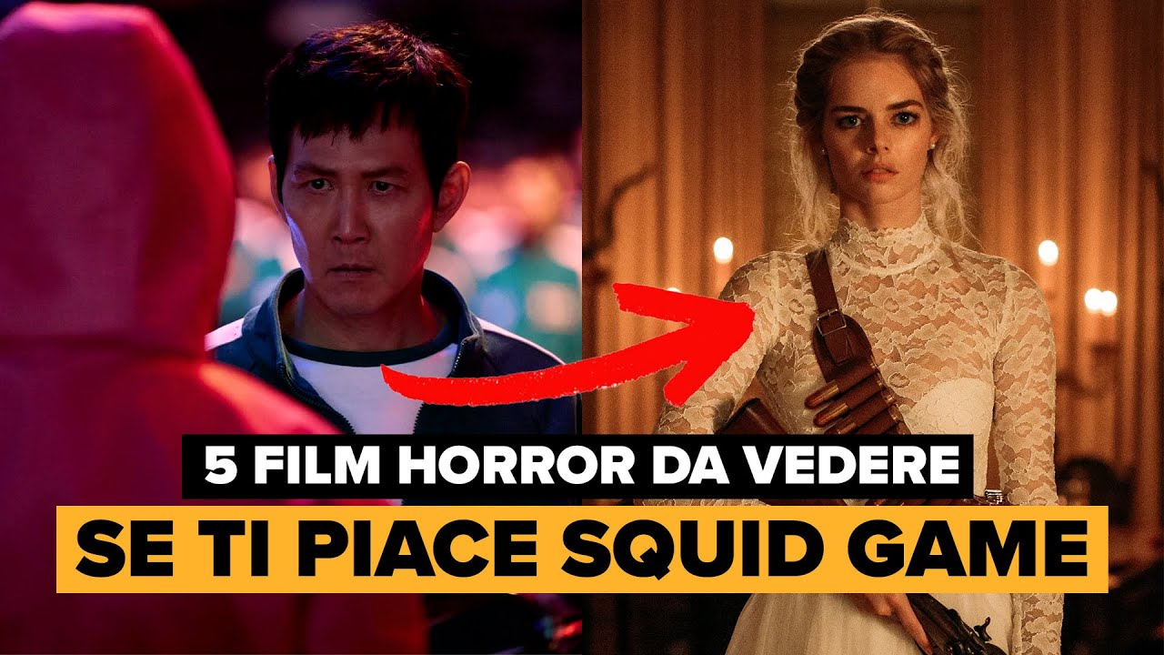 5 FILM HORROR Da Vedere Se Ti È Piaciuto SQUID GAME - YouTube